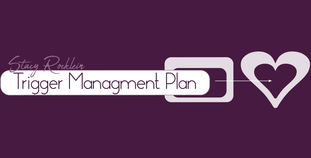 Trigger Management Plan
